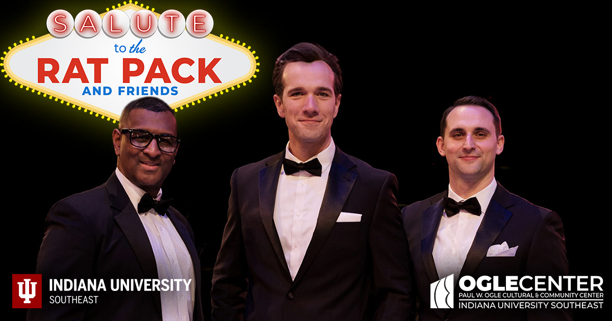 Ogle Center: SALUTE TO THE RAT PACK AND FRIENDS